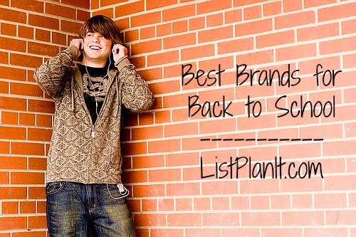 Best Brands for Back to School | ListPlanIt.com
